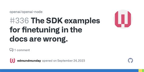The Sdk Examples For Finetuning In The Docs Are Wrong Issue