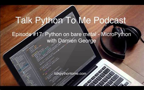 Episode 17 Python On Bare Metal With Micropython Youtube