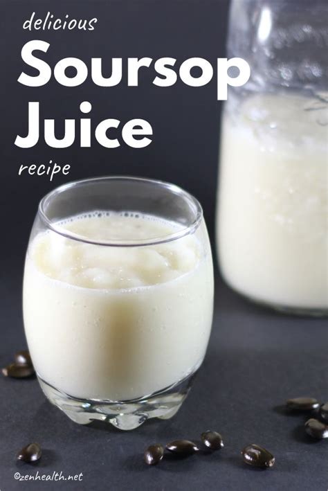 Delicious Soursop Juice Recipe Exotic Caribbean Summer Drink