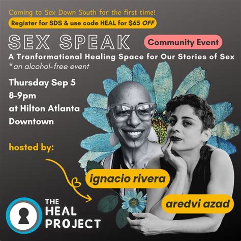 Coming To Sex Down South For The First Time Sex Speak A Transformational… The Heal Project