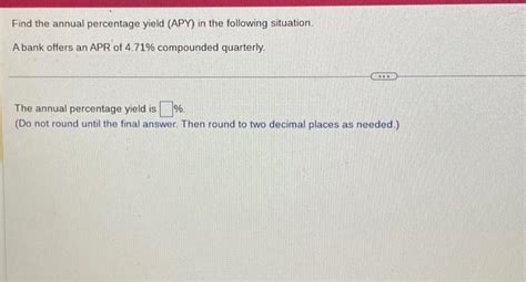 Solved Find The Annual Percentage Yield APY In The Chegg Com