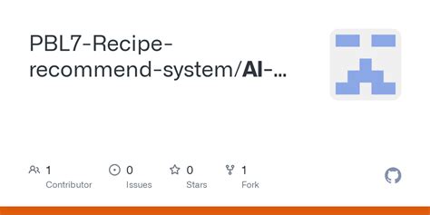 Github Pbl7 Recipe Recommend Systemai Food Recommendation System