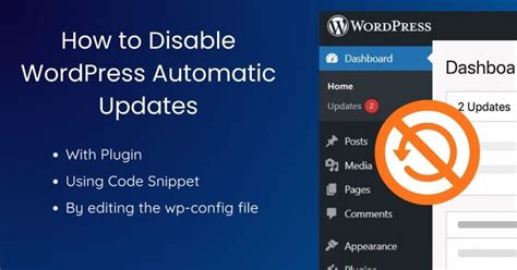 how to disable wordpress auto updates 3 easy methods