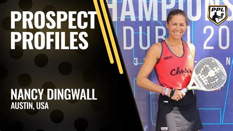 Prospect Profiles Nancy Dingwall Ppl
