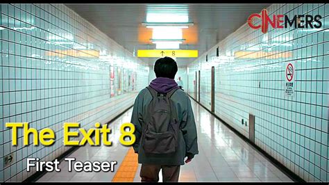 The First Teaser For The New Movie The Exit 8 Youtube