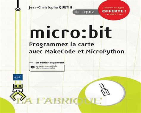 Livre Micro Bit Programmez La Carte Avec MakeCode Et MicroPython