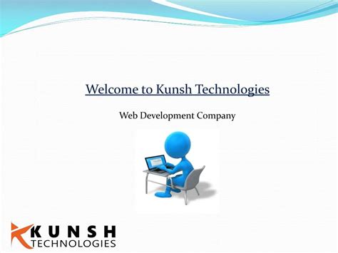 Ppt Overview On Kunsh Technologies Web And Mobile App Development
