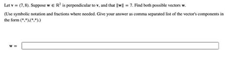 Solved Calculate U The Normalization Of The Vector