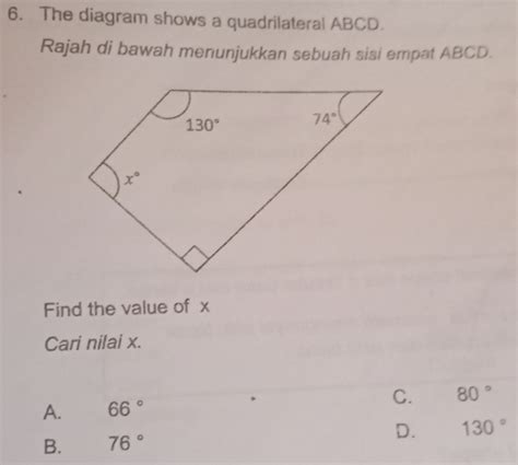 Solved 6 The Diagram Shows A Quadrilateral Abcd Rajah Di Bawah Menunjukkan Sebuah Sisi Empat