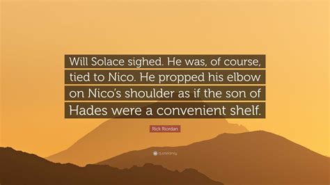 Will Solace Quotes 45 Comforting Quotes To Make You Feel Better Best