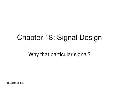 PPT Chapter 18 Signal Design PowerPoint Presentation Free Download ID 5508397