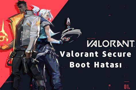 Valorant Secure Boot Hatası [Çözümü] Oppo Forum