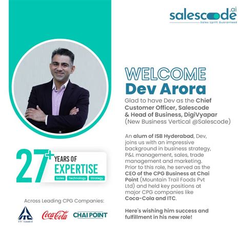 salescode ai on linkedin glad to have dev arora join us as the chief