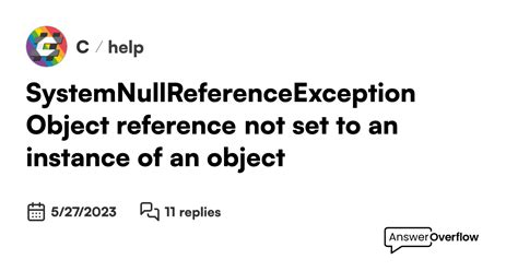 Systemnullreferenceexception Object Reference Not Set To An Instance Of An Object C