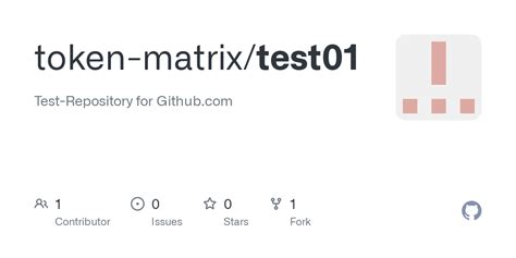 Github Token Matrixtest01 Test Repository For