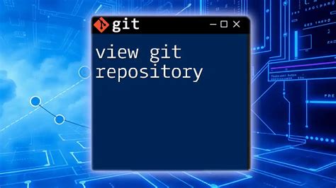 view git repository a quick guide to mastery