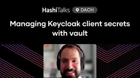 Managing Keycloak Client Secrets With Vault