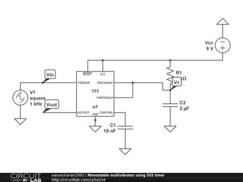 Monostable Multivibrator Using 555 Timer CircuitLab