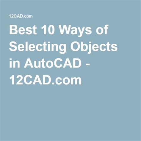Best 10 Ways Of Selecting Objects In Autocad Autocad 10