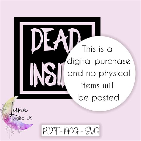 Goth Svg Dead Inside Svg Png Pdf Sarcastic Word Svg Cut Files Goth