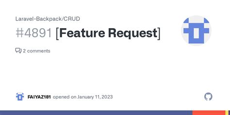 Feature Request · Issue 4891 · Laravel Backpackcrud · Github