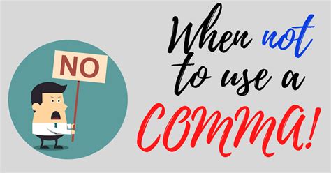 WHEN NOT To Use A COMMA In English 8 Common Mistakes
