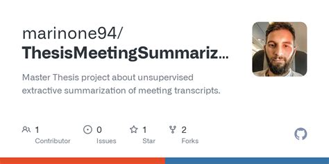 Github Marinone94 Thesismeetingsummarization Master Thesis Project About Unsupervised