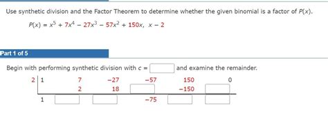 Solved Use Synthetic Division And The Factor Theorem To