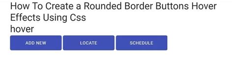 How To Create A Rounded Border Buttons Hover Effects Using Css Css