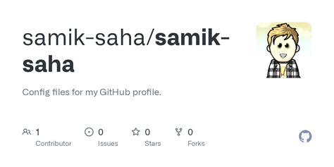 Github Samik Sahasamik Saha Config Files For My Github Profile