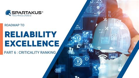 The Outcome Of Asset Criticality Ranking Spartakus Technologies