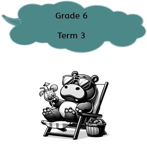 Grade 6 Term 3