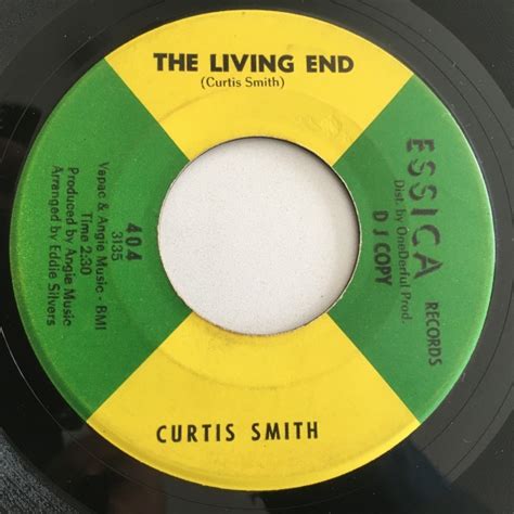 Curtis Smith The Living End Rare Soul 45s
