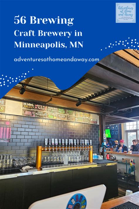 56 Brewing Where To Get A Craft Beer In Minneapolis