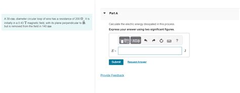 Solved A 39 Cm Diameter Circular Loop Of Wire Has A