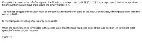 Solved Complete The Construction Of A Turing Machine M