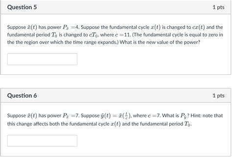 Solved Suppose X T Has Power Px Suppose The Chegg Com