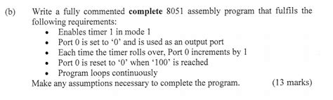 Solved A Write A Fully Commented Complete 8051 Assembly