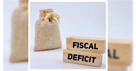 Explained What Is Fiscal Deficit And What It Means For Economic