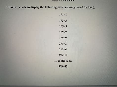 Solved P1 Write A Code To Display The Following Pattern