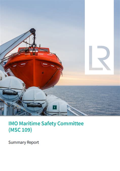 Imo Maritime Safety Committee Msc 109 Summary Report 沃燊海事