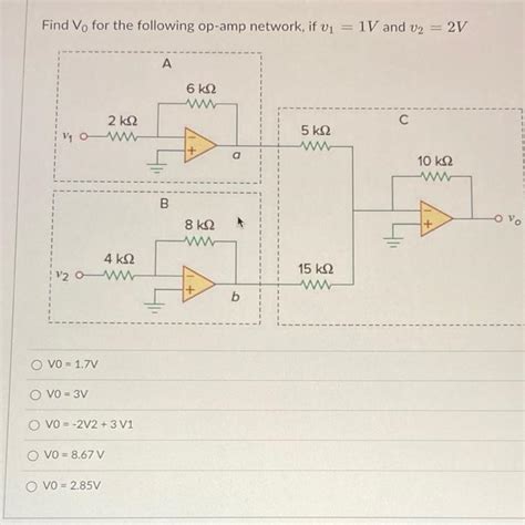 Solved Find V For The Following Op Network If V V Chegg Com