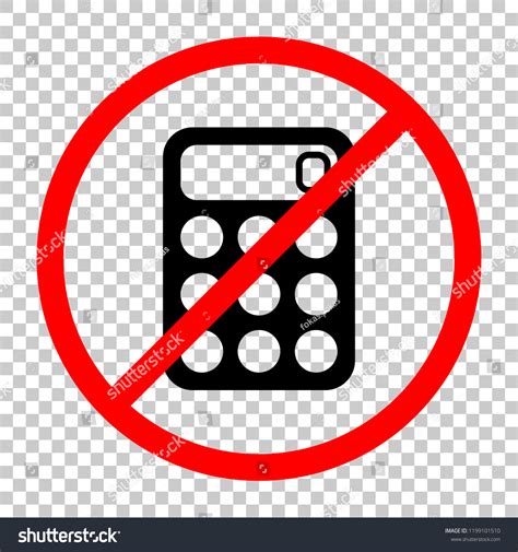 9 No Calculator Sign Calculator Not Allowed Icon Isolated On White