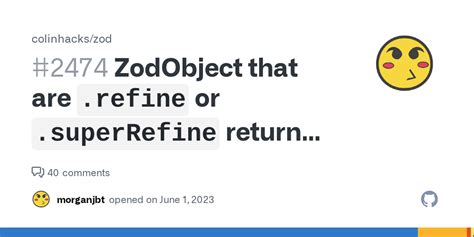 Zodobject That Are `refine` Or `superrefine` Returns A Zodeffects Type · Issue 2474