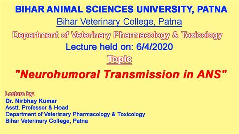 Neuro Transmission Lecture 1 By Dr Nirbhay Kumar Lecture Dated 06042020 Youtube