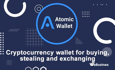 Atomic Wallet Wellcoinex