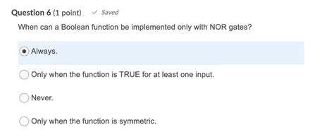 Solved Question Point Saved When Can A Boolean Chegg