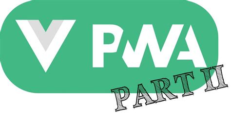 Modern Pwa With Vue Cli 3 Vuetify Firestore Workbox Part 5 By