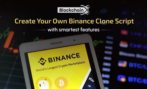 6 Easy Steps To Create Your Own Binance Clone Script Capa Learning