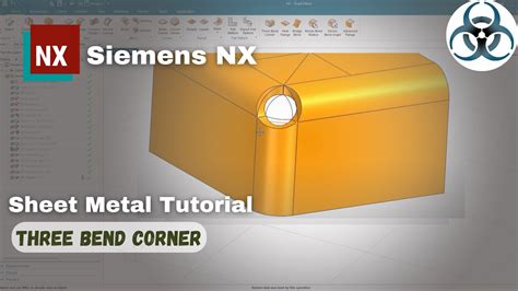 Siemens Unigraphics Nx Sheet Metal Three Bend Corner Youtube